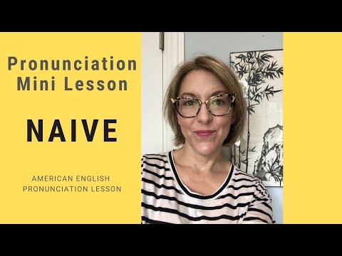 How to Pronounce NAIVE - #SHORTS Quick English Pronunciation Mini Lesson
