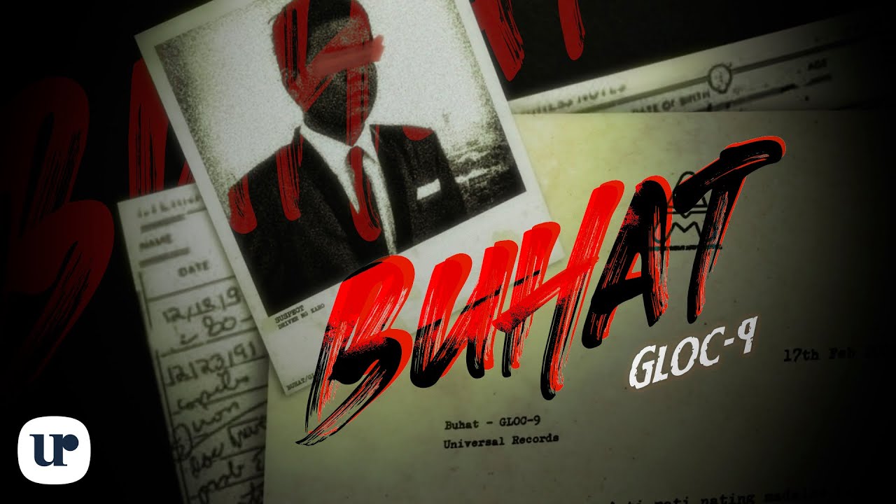 Lyrics & Translations of Buhat by Gloc-9 | Popnable
