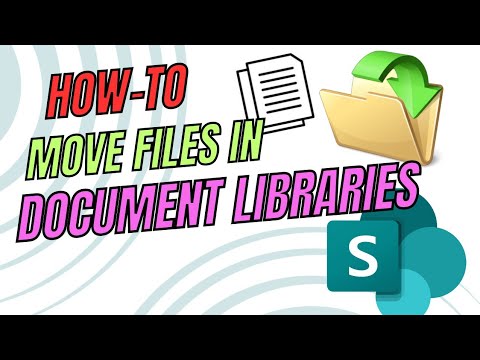 Move Files in SharePoint Document Libraries