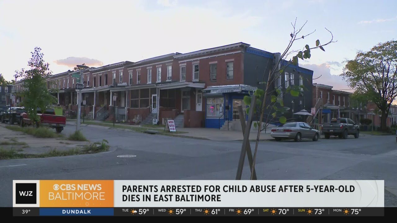 Parents arrested after 5-year-old is found dead in East Baltimore