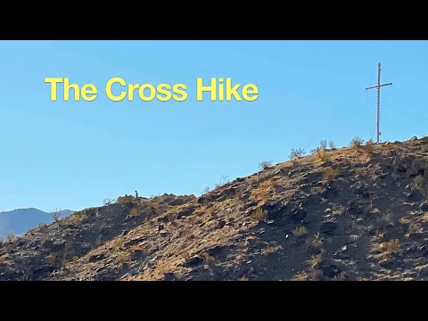 The Cross Hike Guide (Palm Desert)