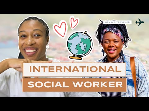 An International Social Worker's Amazing Story| Travel Jobs | Her Story