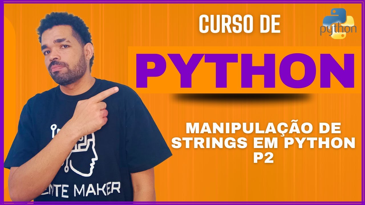 Manipulação de strings em Python - Aula 14 - P2 #python  #programming  #dev