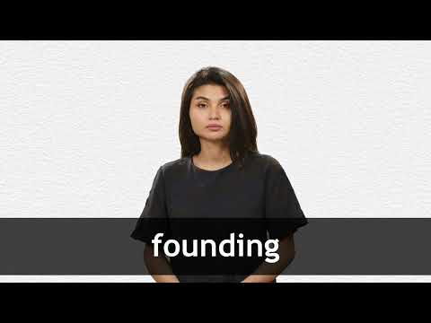 FOUNDING 释义 | 柯林斯英语词典