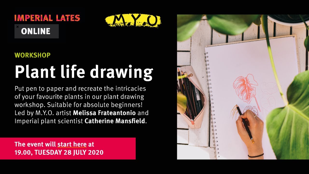 Plant Life Drawing Workshop (Imperial Lates Online)