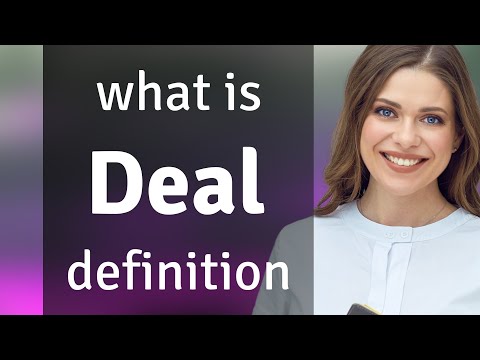 Deal — meaning of DEAL