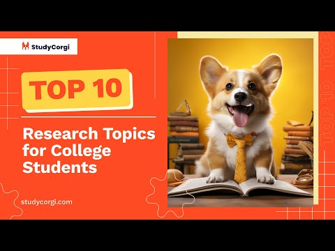 TOP-10 Research Topics for College Students