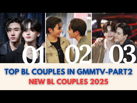 Top GMMTV BL Couples 2025 🔥| New Couples 2025