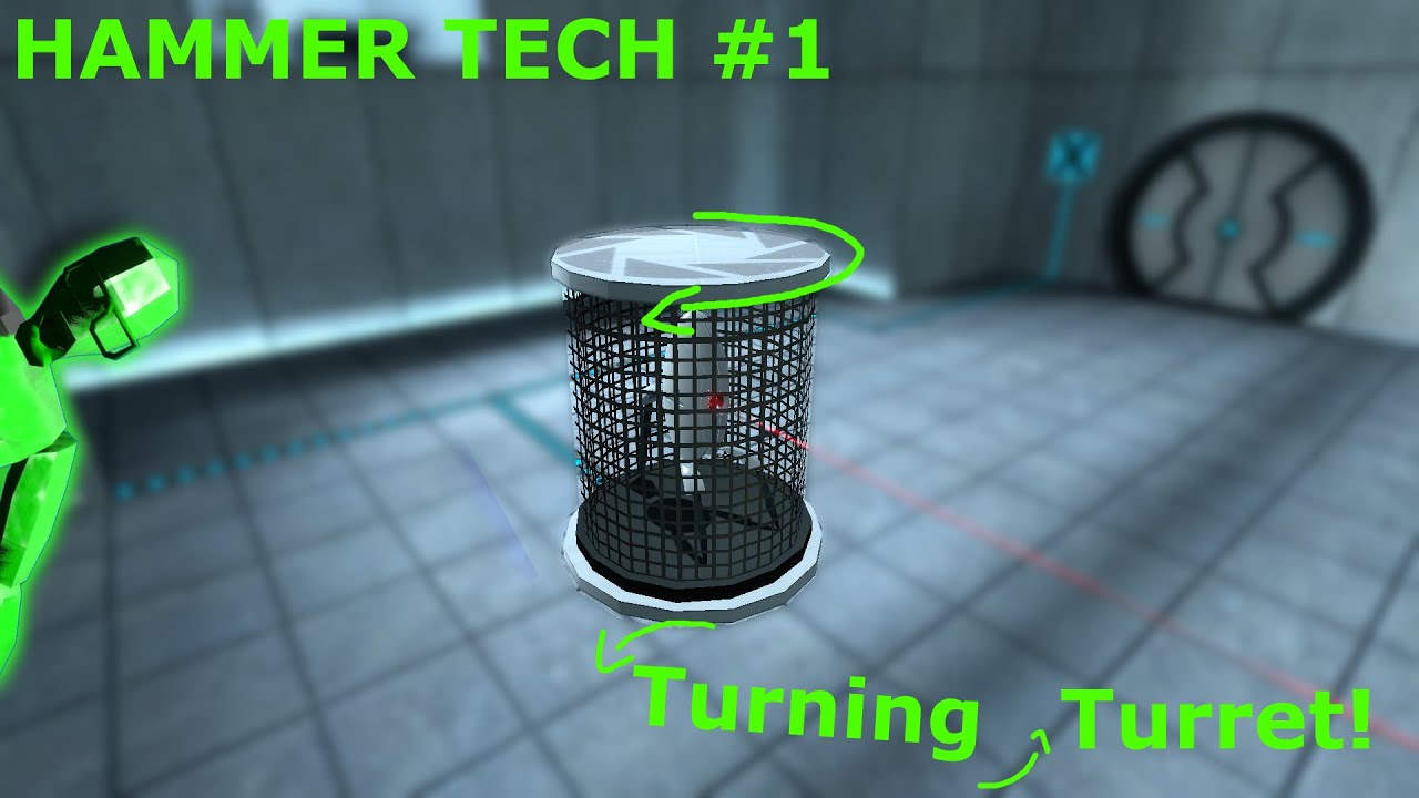HAMMER TECH #1: Turning Turret!