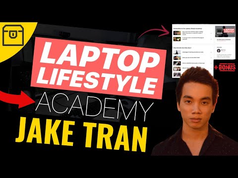 Laptop Lifestyle Academy Review by Jake Tran – How To Find High Paying ...