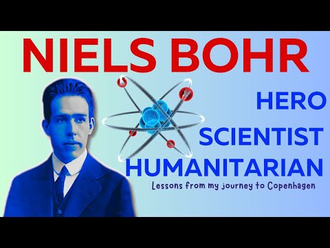 Niels Bohr - Scientist, Humanitarian, and Hero (The Life and Contributions of Niels Bohr)!