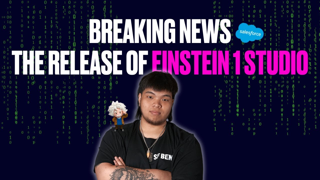 Breaking News: Salesforce Releases Einstein 1 Studio