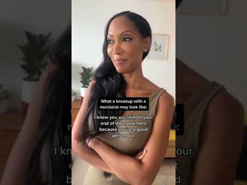 What breaking up with a Narcissist may look like