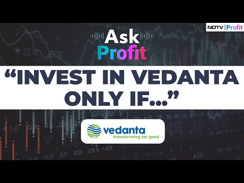 Should You Invest In Vedanta Ahead Of The De-Merger? Expert Answers On Ask Profit