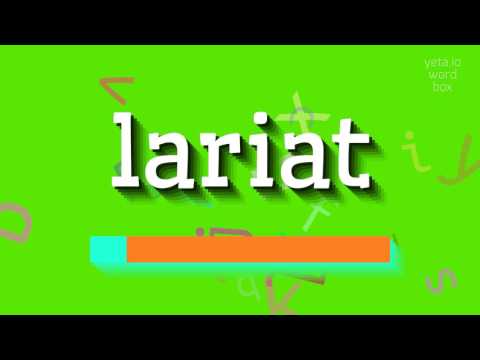 HOW TO PRONOUNCE LARIAT? #lariat