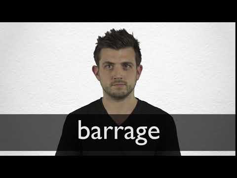 BARRAGE 释义 | 柯林斯英语词典