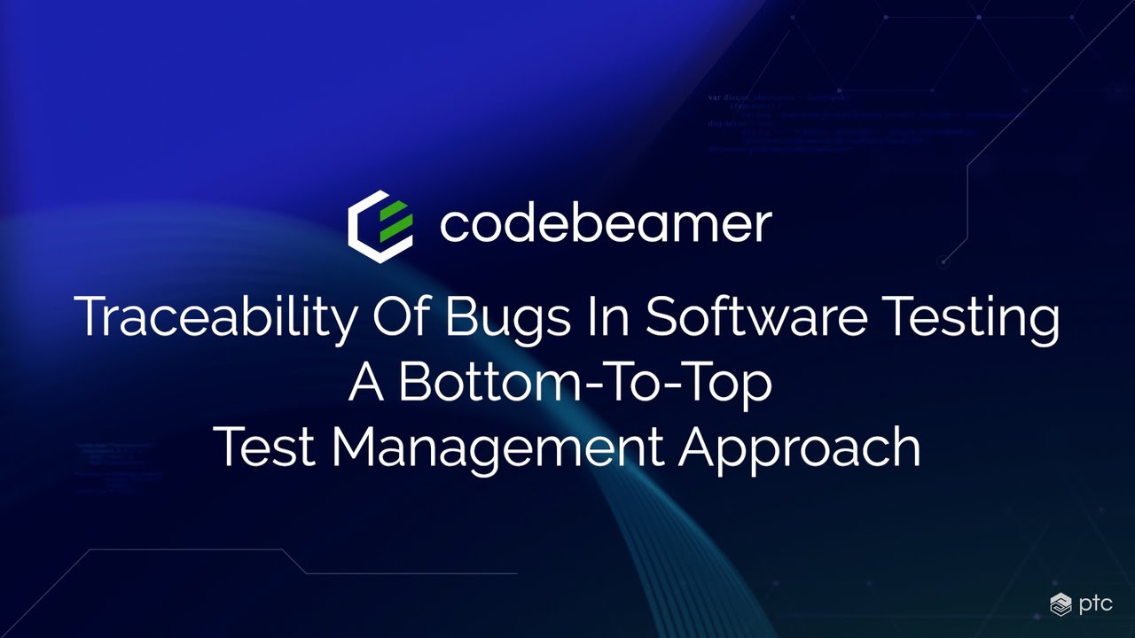 Traceability of Bugs in Software Testing: A Bottom-to-Top Test Management Approach