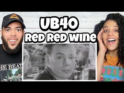 WOW!| FIRST TIME HEARING UB40 - Red Red Wine REACTION