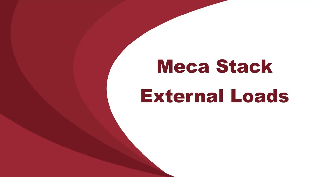 Meca Stack - Attachments - External Loads