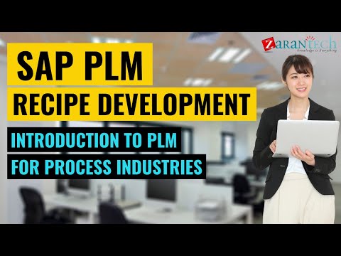 Introduction to PLM for Process Industries | SAP PLM Recipe Development Training | ZaranTech