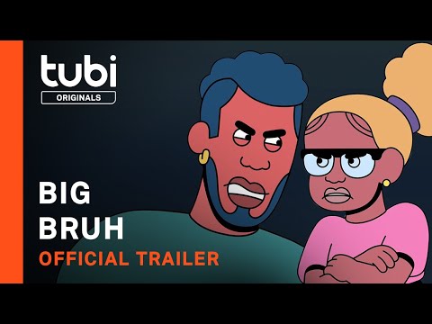 Big Bruh | Official Trailer | A Tubi Original