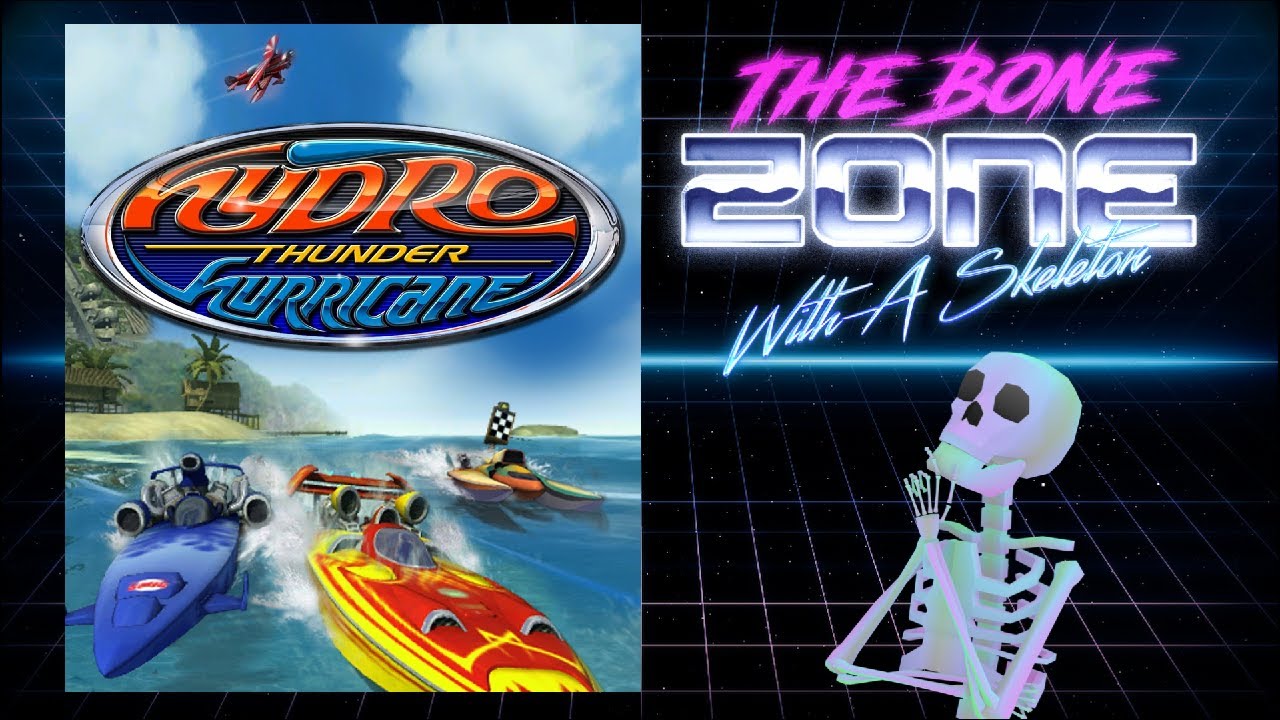 Hydro Thunder Hurricane - The Bone Zone | 