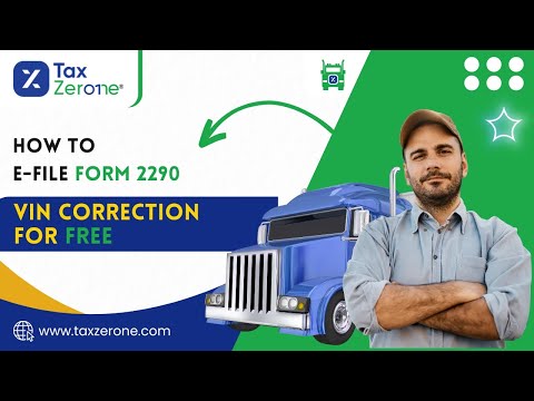 How to E-File Form 2290 VIN Correction for Free?