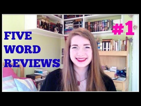 Five Word Reviews #1