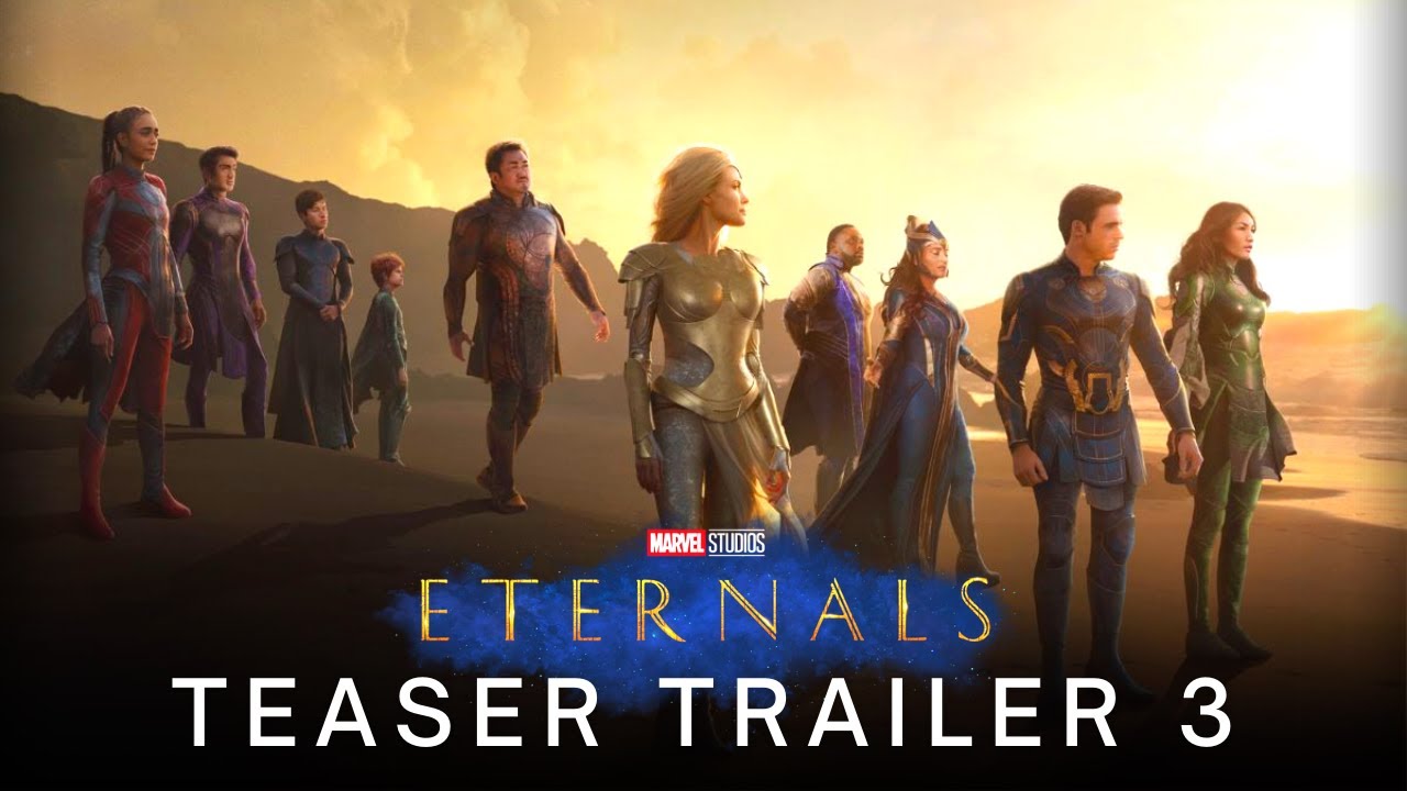 Marvel Studios' ETERNALS (2021) New Teaser Trailer 3 | Disney+