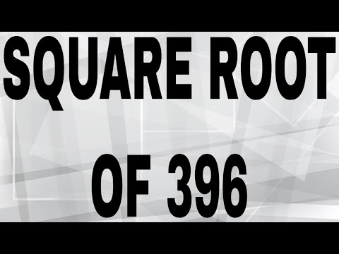 SQUARE ROOT OF 396