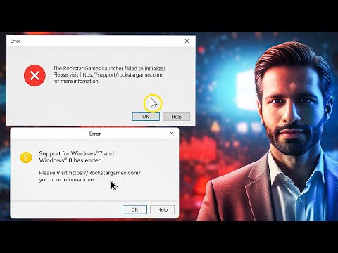The Rockstar Games Launcher failed to initialize! Support for Windows 7 & 8 has ended.