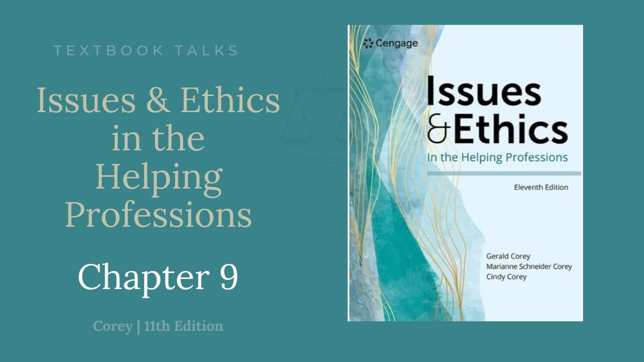 Ch. 9: Ethical Issues in Supervision — Roles, Liability & Diversity