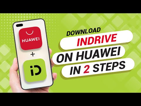 How to Download inDrive On Any Huawei Phone