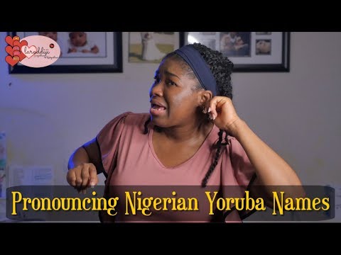Intro to Pronouncing Nigerian Names 19.47 Laraddiji's LinP|RinP.