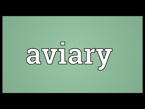Aviary Meaning