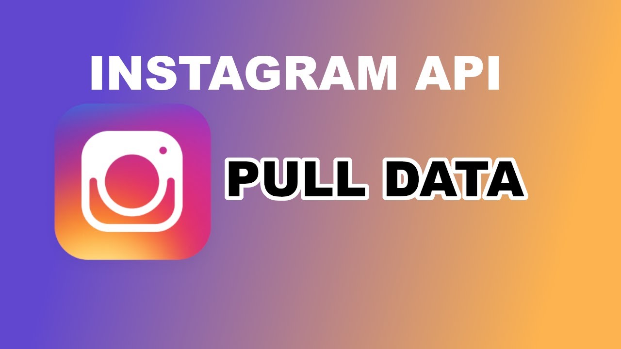 Introduction To Instagram Graph API For Beginner Python Programmer