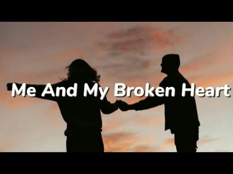 Rixton - Me And My Broken Heart(LYRICS)