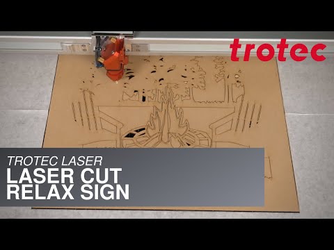 Trotec Featured Laser App: TroCraft Eco Relax Sign