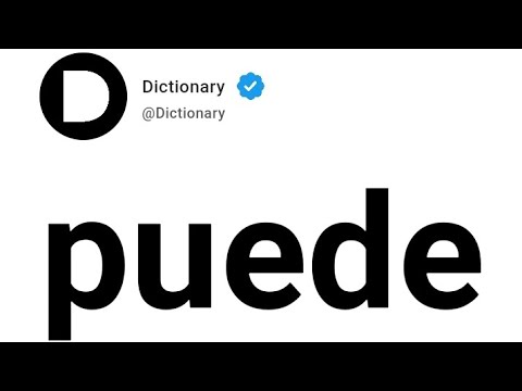 puede Meaning In English