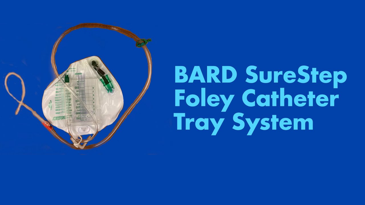 BARD SureStep Foley Tray System