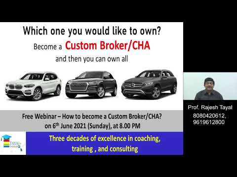 Become a Customs Broker / Customs House Agent l Join the FREE Webinar