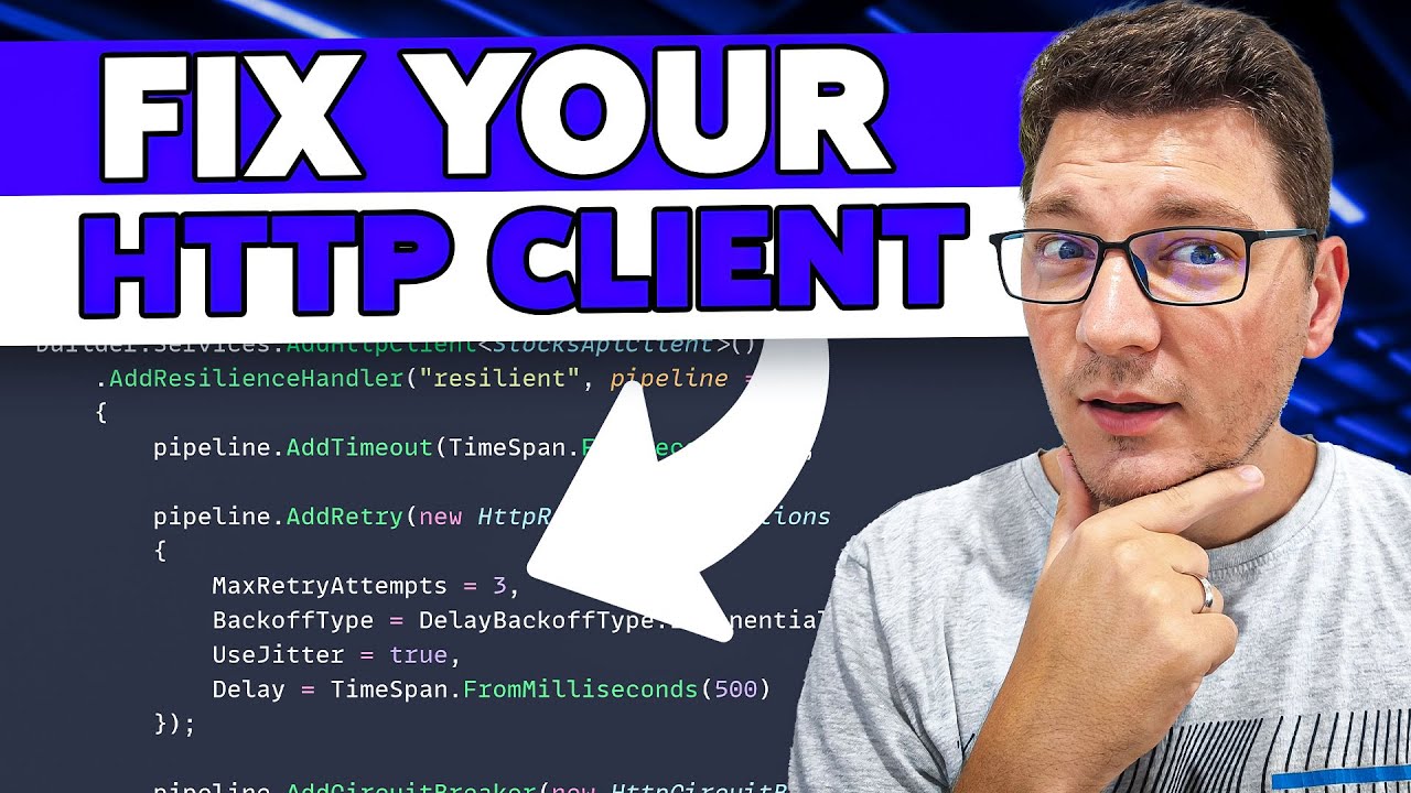Make Your HttpClient Resilient - Circuit Breaker, Retry, Timeout
