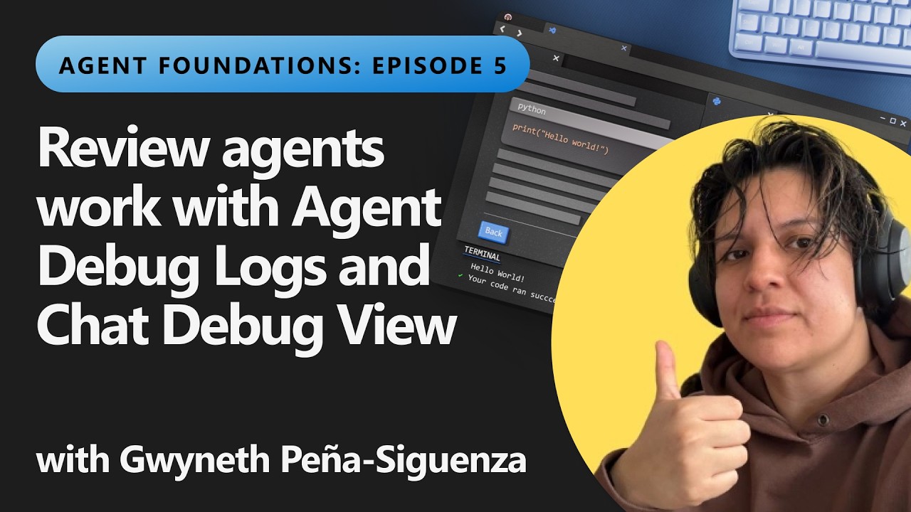 Review agents work with Agent Debug Logs and Chat Debug View | Ep 5 of 6 - VS Code Learn