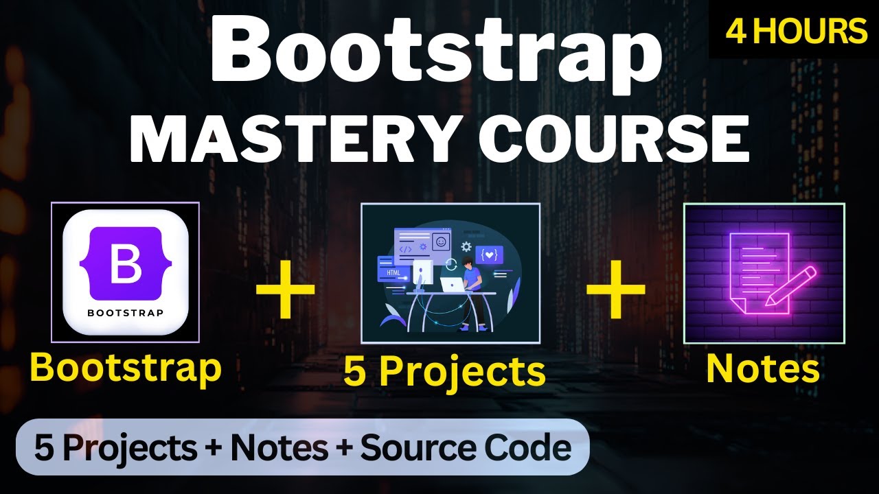 Bootstrap Mastery Course 2026 🔥 | Bootstrap Tutorial for Beginner to Advanced | 5 Projects + Notes