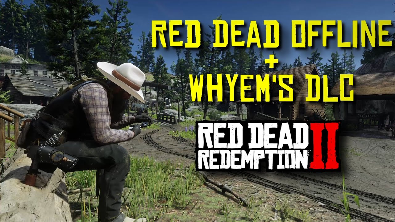 Red Dead Offline & WhyEm's DLC Merge Tutorial | Red Dead Redemption 2 PC