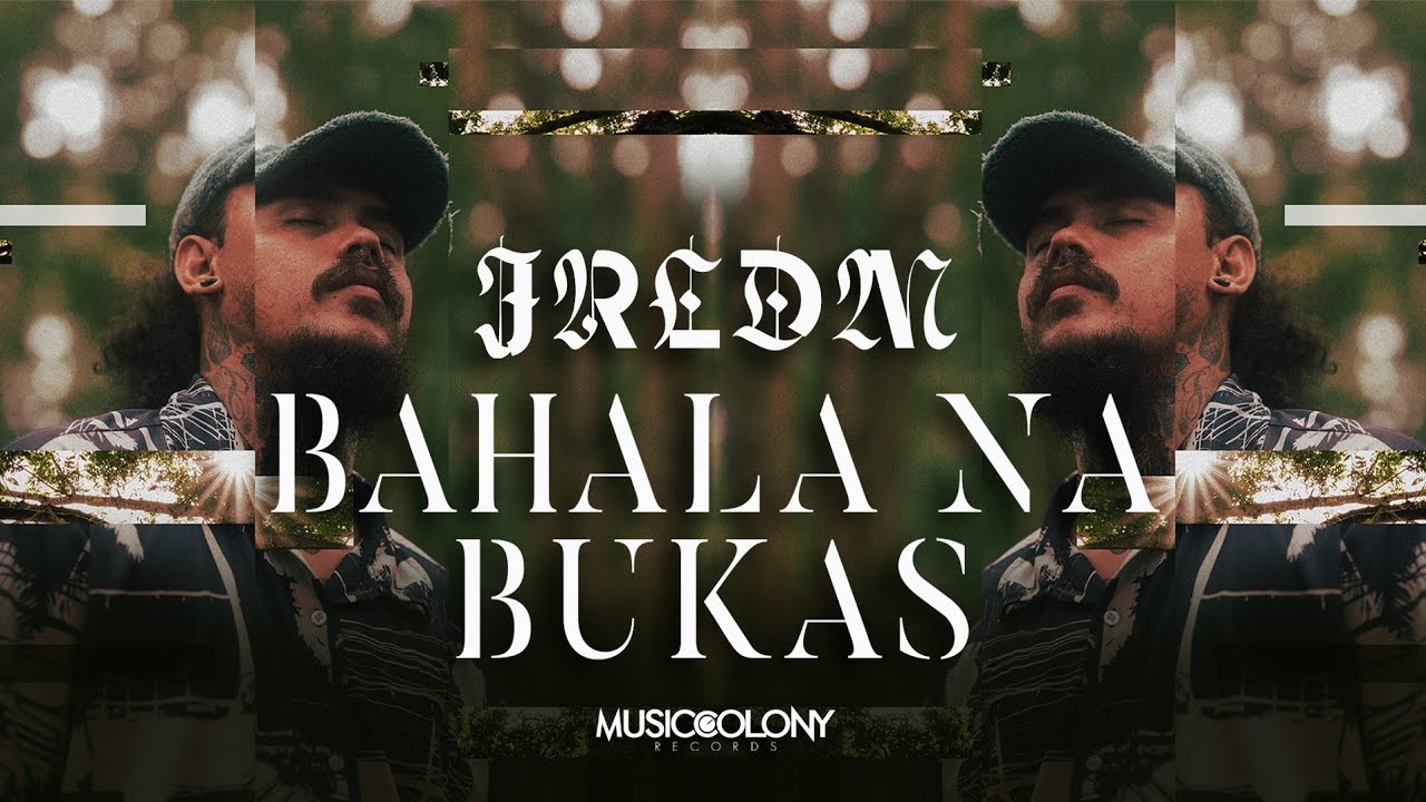 Bahala Na Bukas by Jrldm from Philippines | Popnable