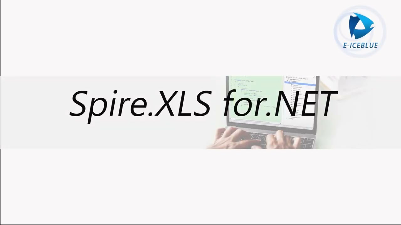 Spire.XLS- Professional .NET Excel Class Library