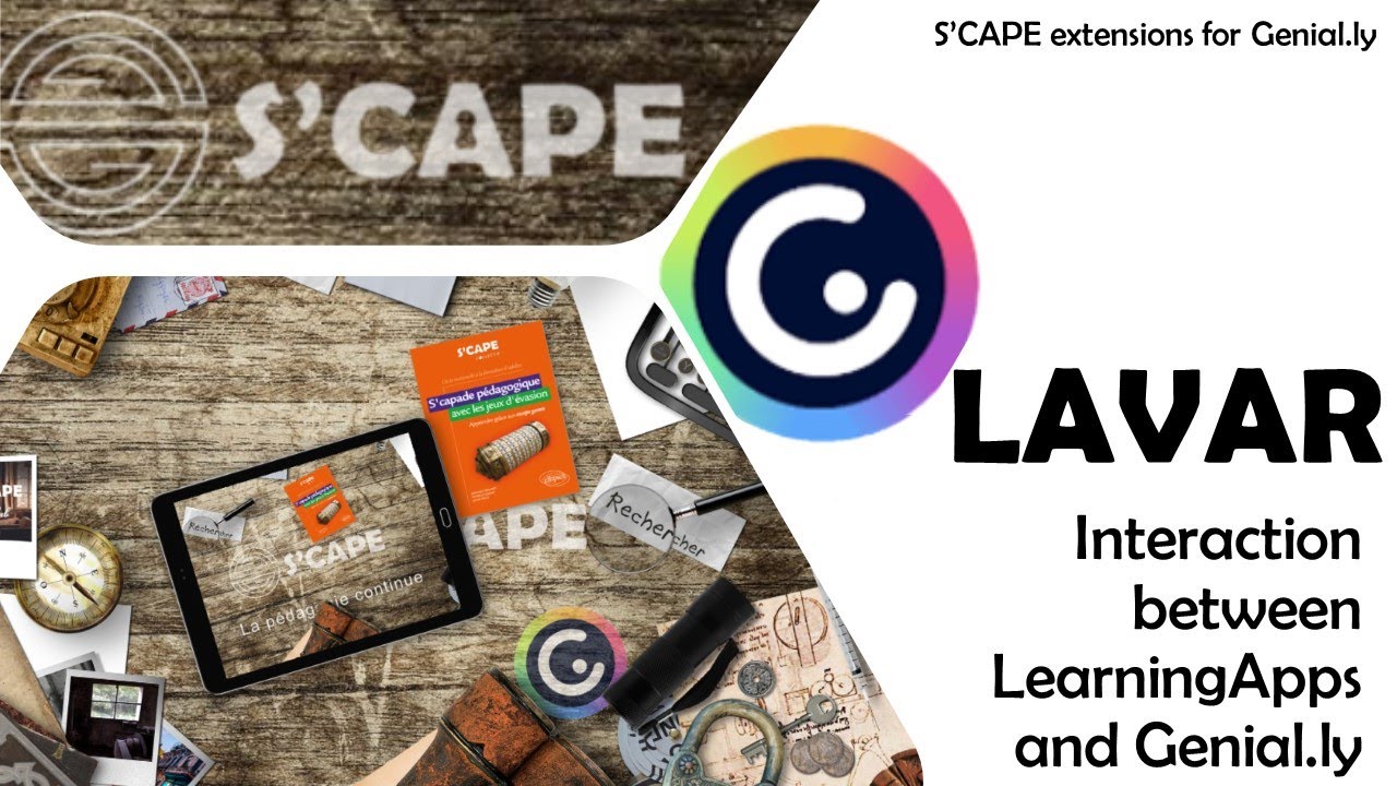 LAVAR - interaction between Learningapps and Genially (S'cape tools for Genial.ly)