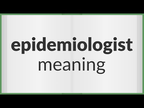 Epidemiologist | meaning of Epidemiologist