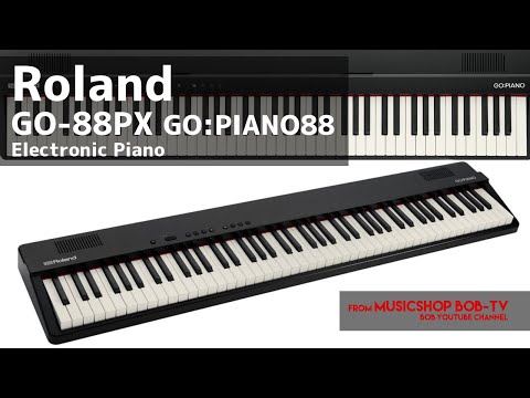 Roland GO-88PX GO:PIANO【商品紹介】キーボード #GOPIANO #Roland #ボブ楽器店 #楽器店 #楽器屋 #鹿嶋市 #茨城県 #piano #piano